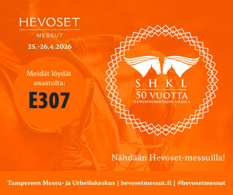 Nähdään Hevoset-messuilla Tampereella 25.-26.4.2026! SHKL ry esittäytyy ...